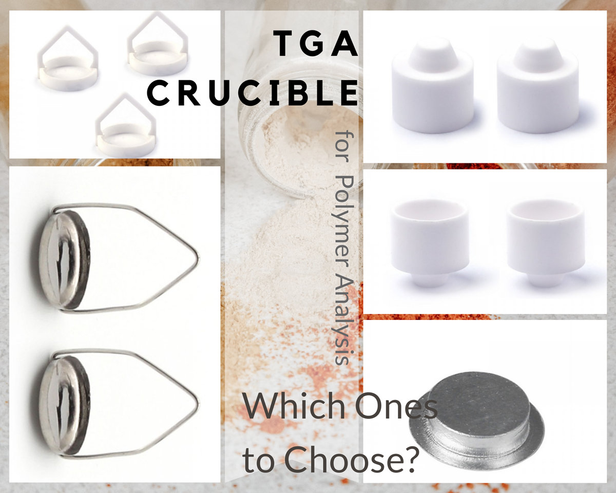 Choosing TGA Crucibles for Polymer Analysis